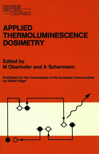 Applied thermoluminescence dosimetry | PDF