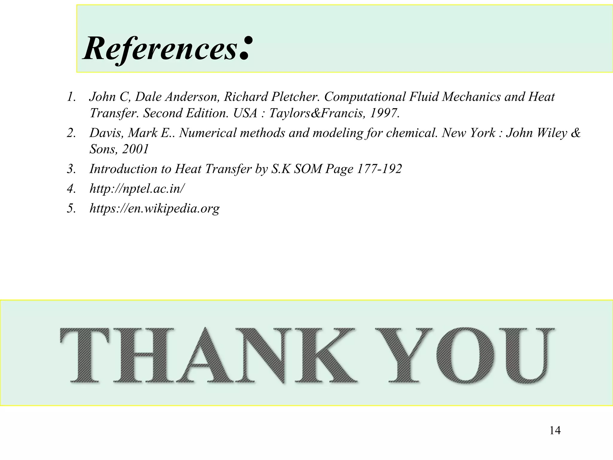 Application of Numerical Methods (Finite Difference) in Heat Transfer | PPT
