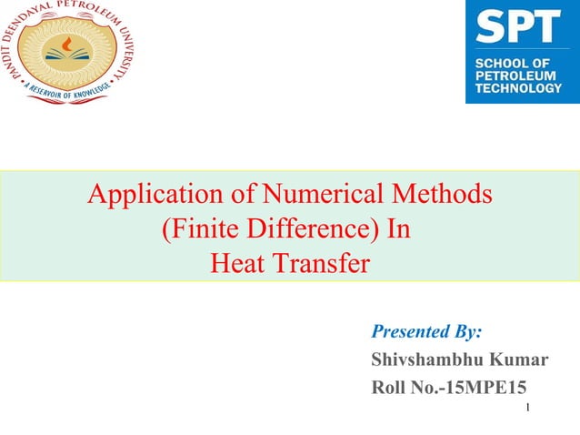 Application Of Numerical Methods Finite Difference In Heat Transfer Ppt Physics Science