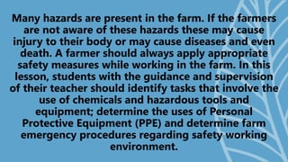 APPLY APPROPRIATE SAFETY MEASURES WHILE WORKING IN FARM.pptx