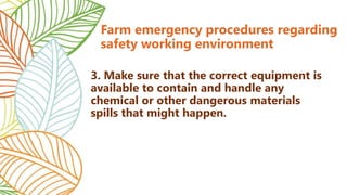 APPLY APPROPRIATE SAFETY MEASURES WHILE WORKING IN FARM.pptx