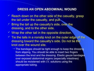 APPLY A DRESSING TO AN OPEN ABDOMINAL WOUND | PPT