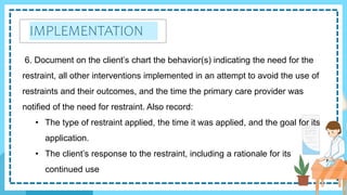 Applying-Restraints-return-demonstration.pptx