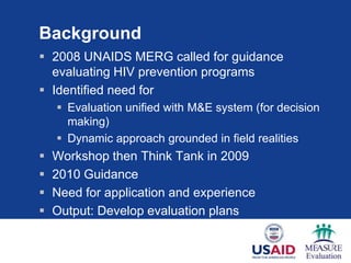 Applying the UNAIDS HIV Prevention Evaluation Guidelines in Ghana and ...