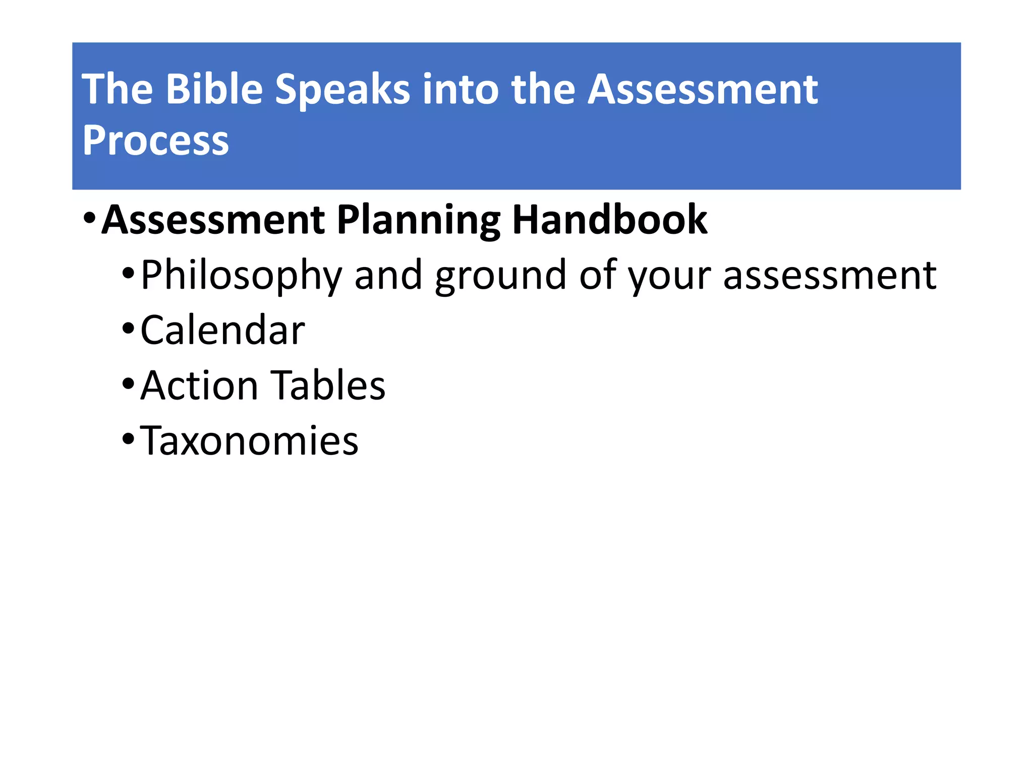 Applying a Biblical Worldview to the Assessment Process | PPTX