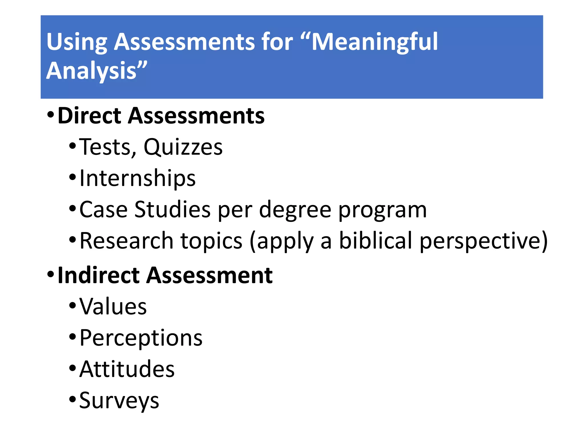 Applying a Biblical Worldview to the Assessment Process | PPTX