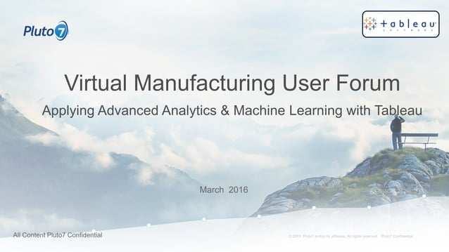 Machine Learning Application to Manufacturing using Tableau and Google by Pluto7 | PPT