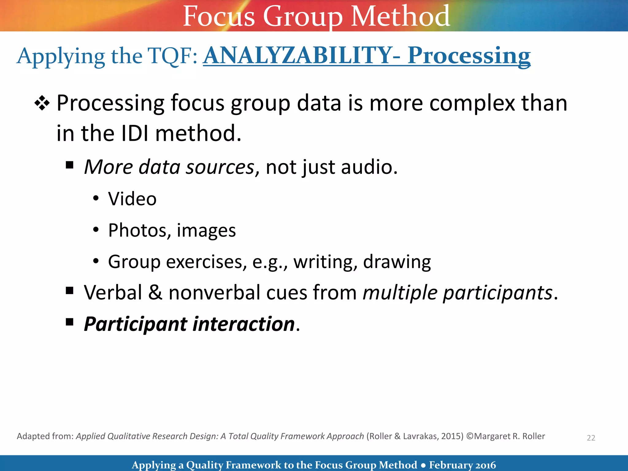 Applying a Quality Framework to the Focus Group Method | PDF