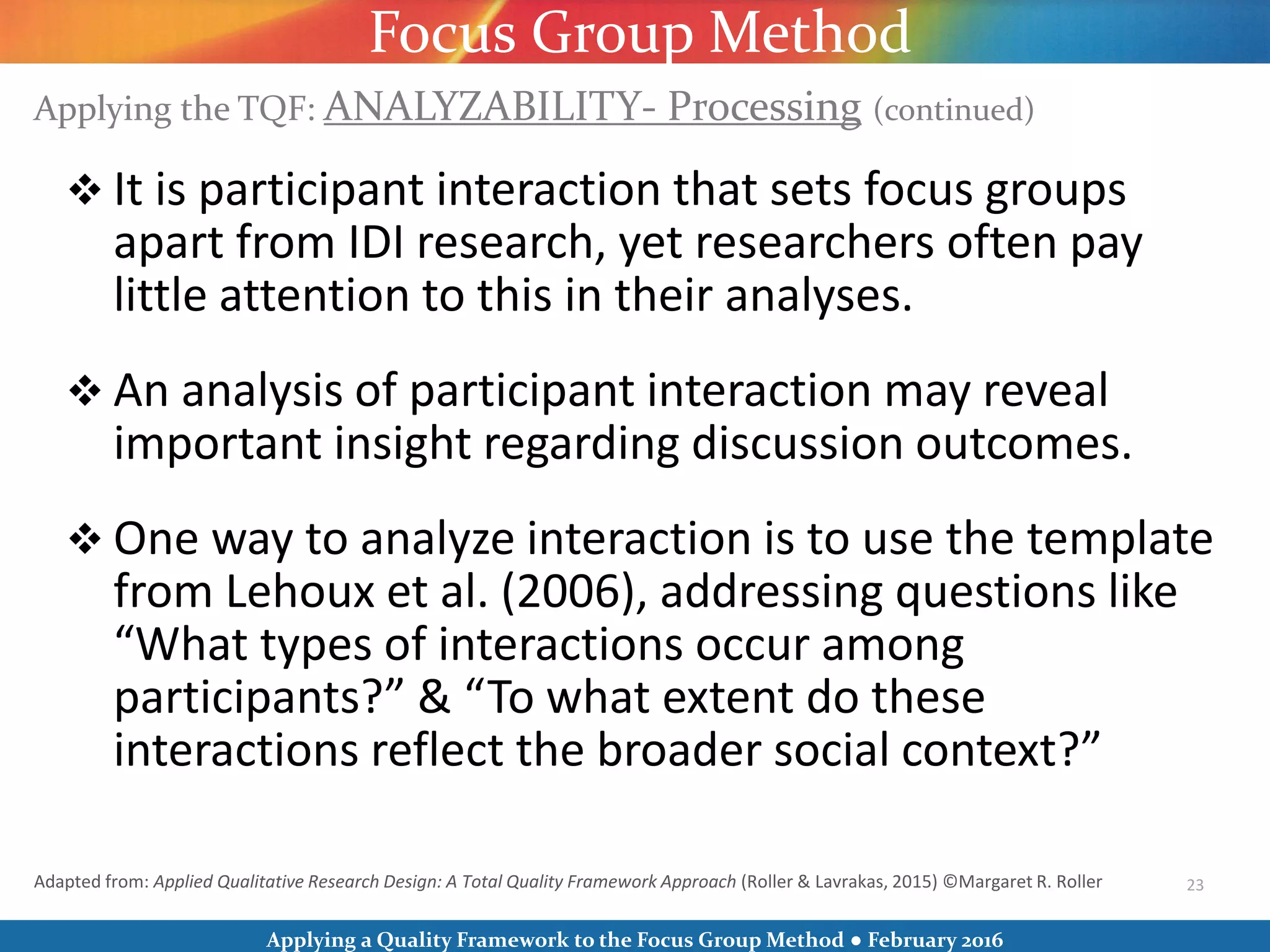 Applying a Quality Framework to the Focus Group Method | PDF