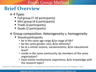 Applying a Quality Framework to the Focus Group Method | PPT