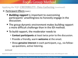 Applying a Quality Framework to the Focus Group Method | PPT