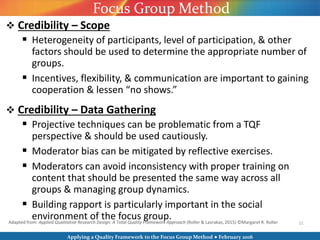 Applying a Quality Framework to the Focus Group Method | PPT
