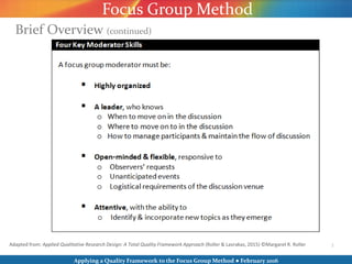 Applying a Quality Framework to the Focus Group Method | PPT