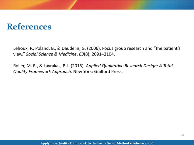 Applying a Quality Framework to the Focus Group Method | PDF