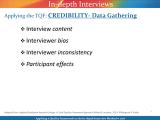 Applying a Quality Framework to the In-depth Intrerview Method | PDF