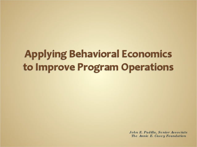 Applying Behavioral Economics | PPT