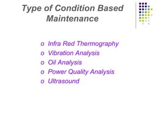 Applying Condition Based Monitoring Approach in Engineering Management ...