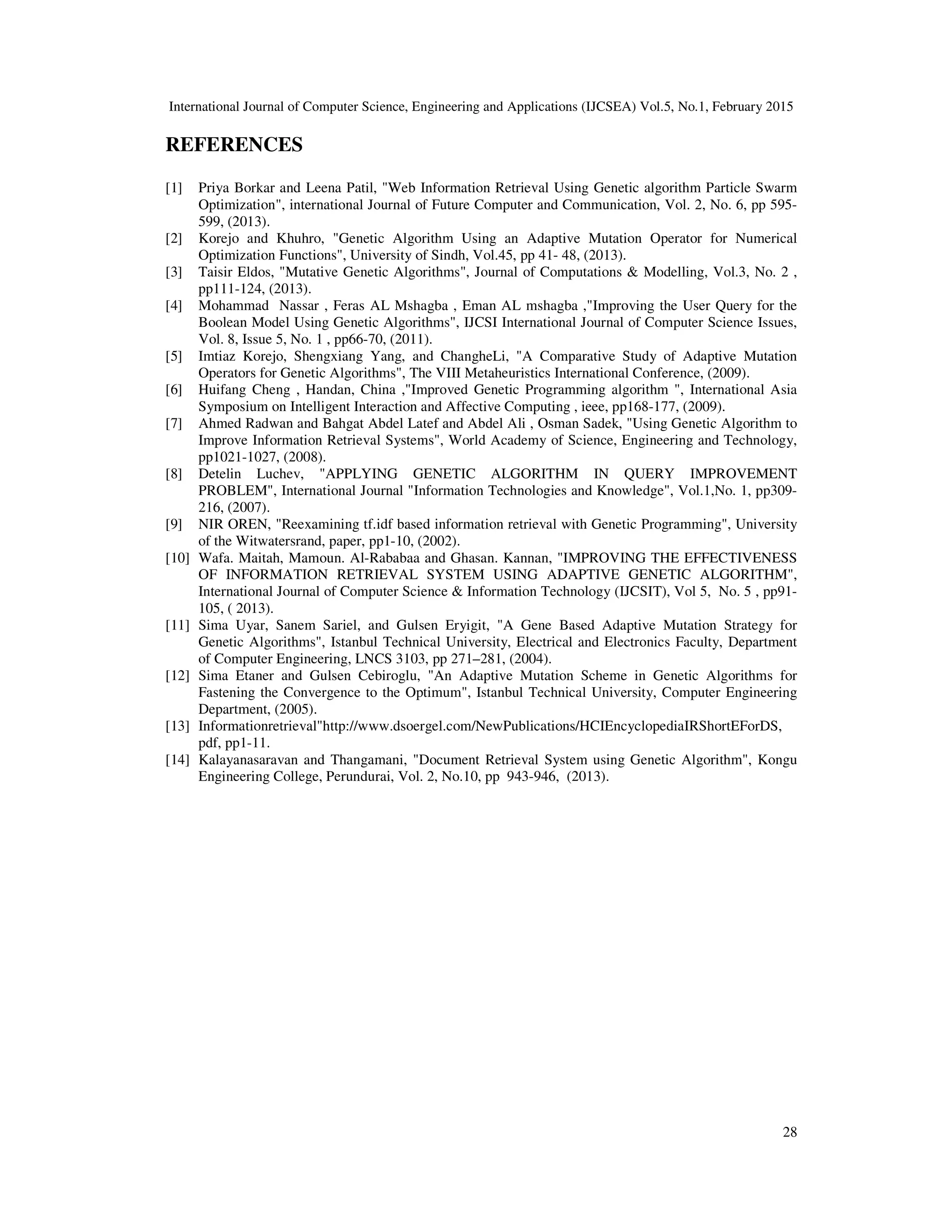Applying Genetic Algorithms To Information Retrieval Using Vector Space Model Pdf