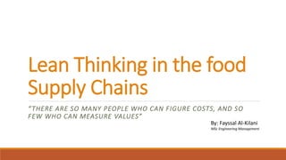 Applying lean thinking in the food supply chain presentation | PPTX