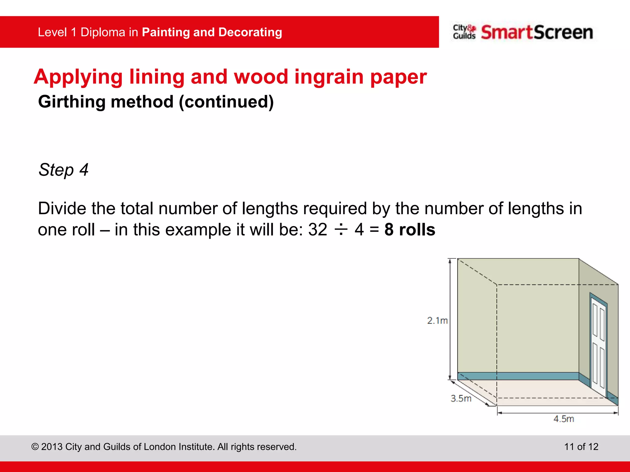 Applying lining and wood ingrain papers | PPTX