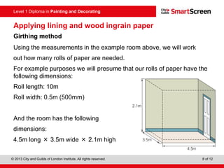 Applying lining and wood ingrain papers | PPTX
