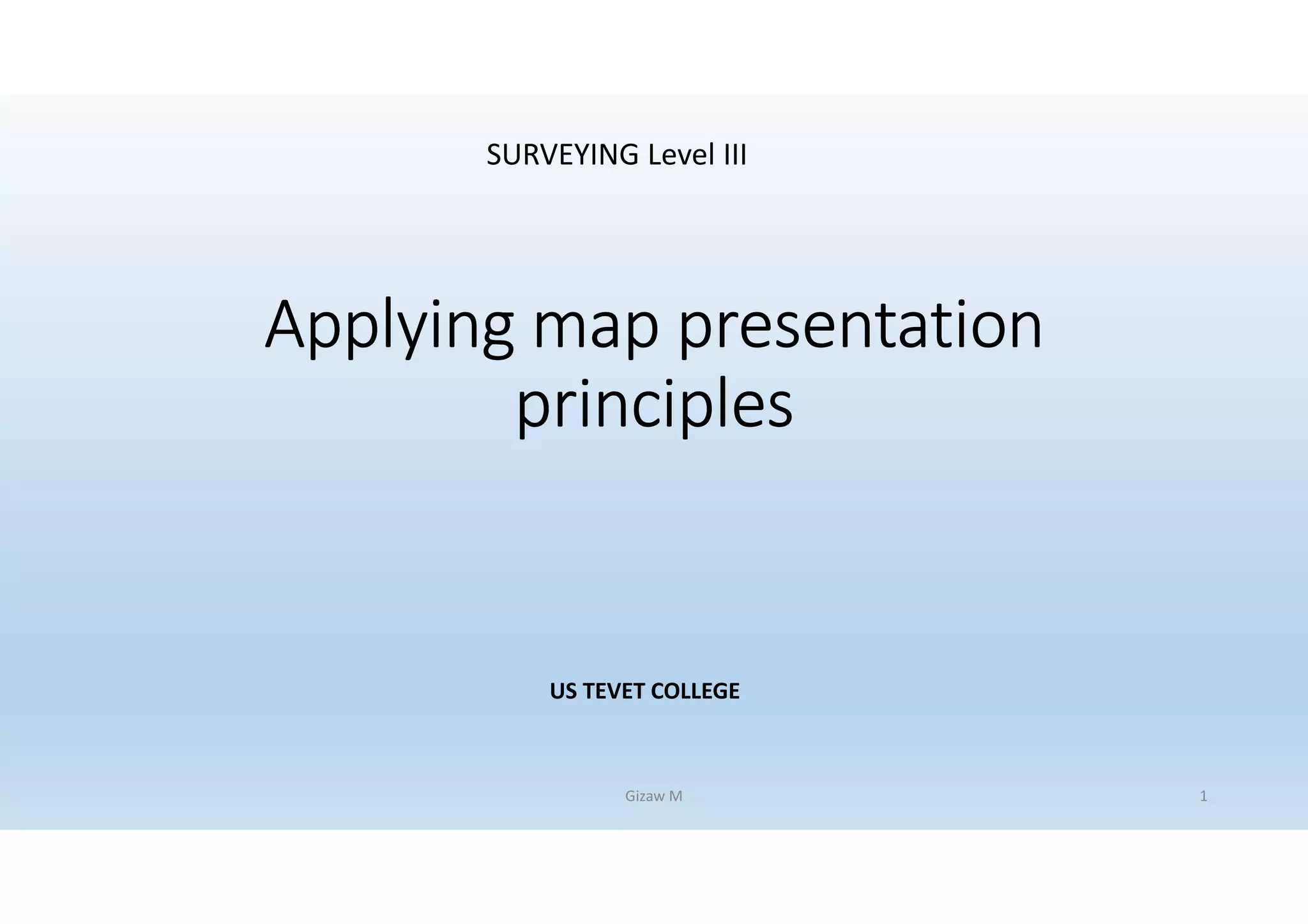 Applying map presentation principles.pdf