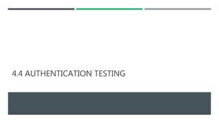 Applying OWASP web security testing guide (OWSTG) | PPT