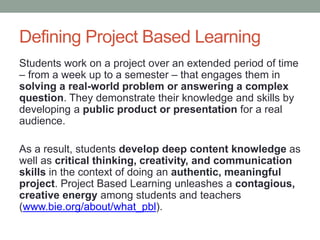 Applying principles of pbl in the classroom | PPTX