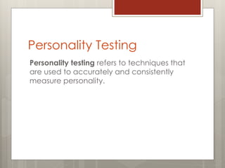 Psychology: Personality Testing | PPTX