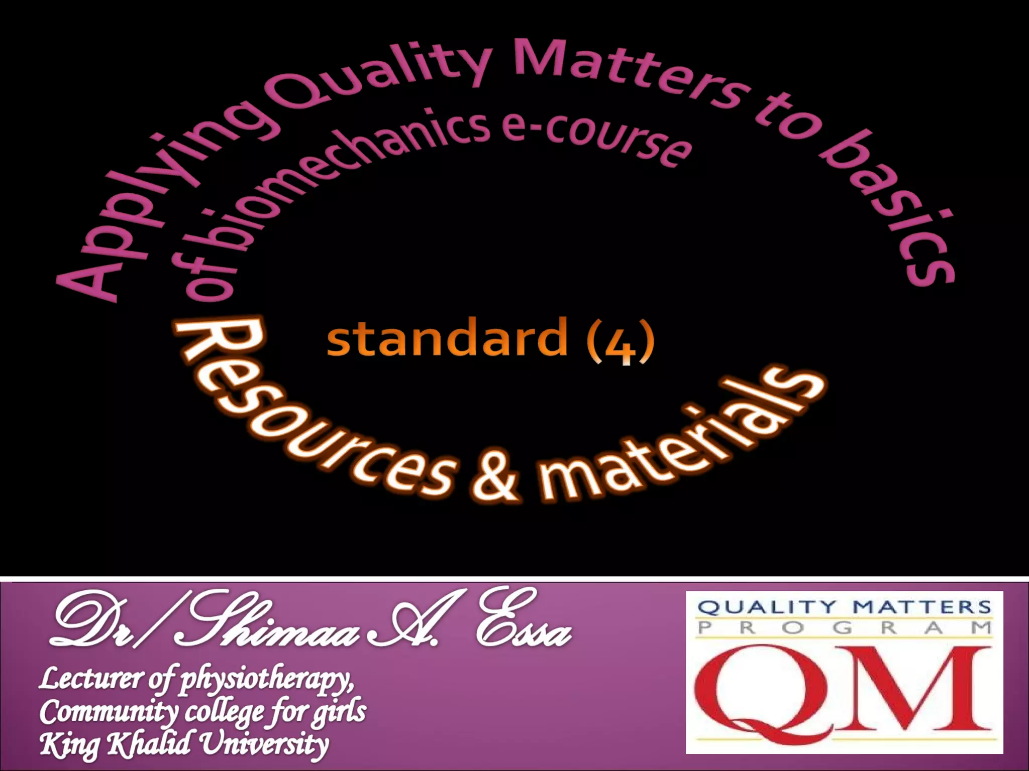 Applying qm standard (4) | PPT