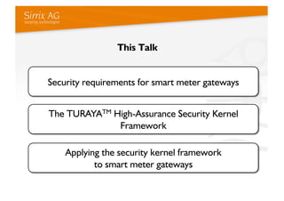 Applying a Security Kernel Framework to Smart Meter Gateways | PDF