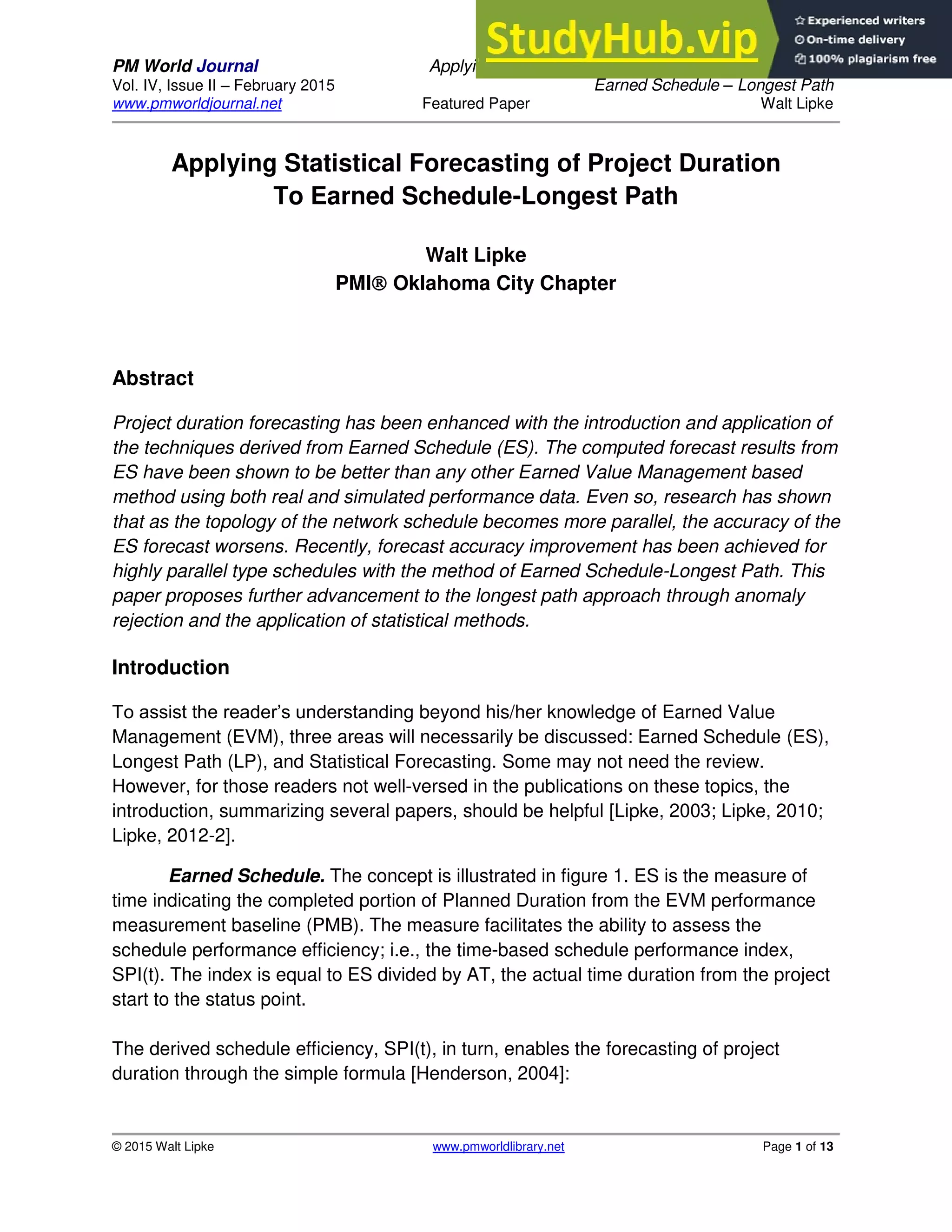 Applying Statistical Forecasting Of Project Duration To Earned Schedule Longest Path Pdf