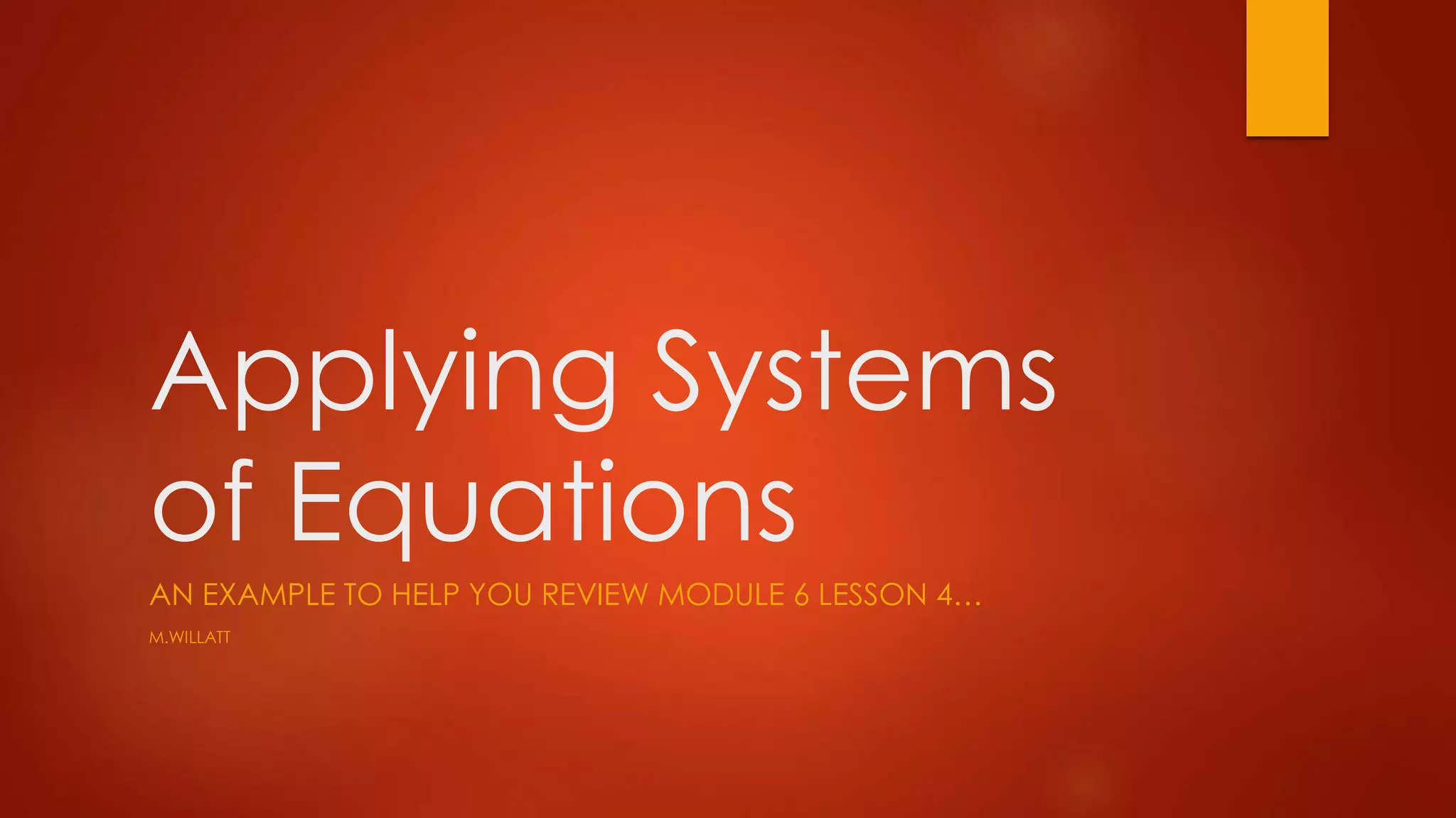 Applying systems of equations | PPTX