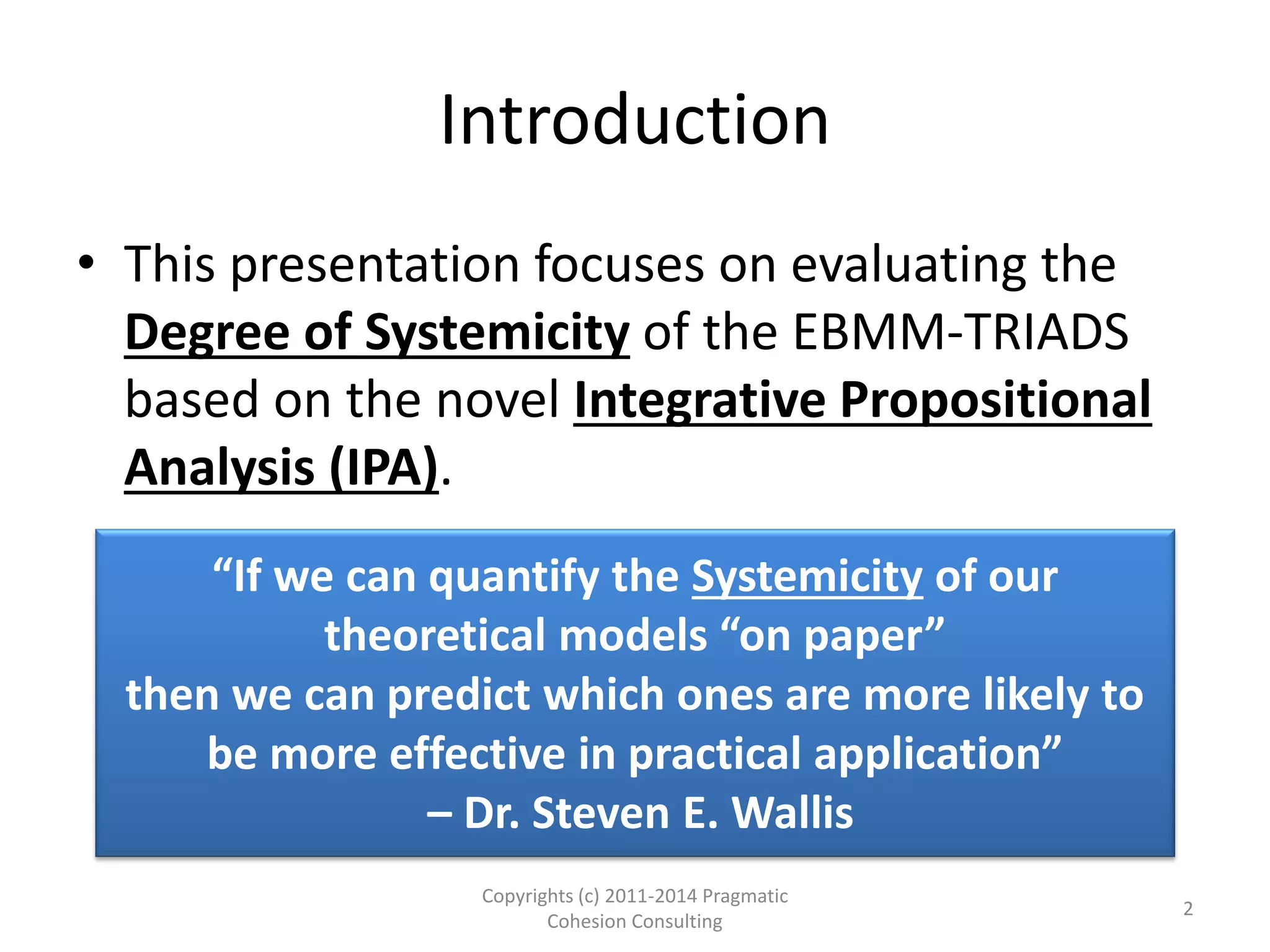 Applying the integrative propositional analysis (ipa) to the ebmm ...