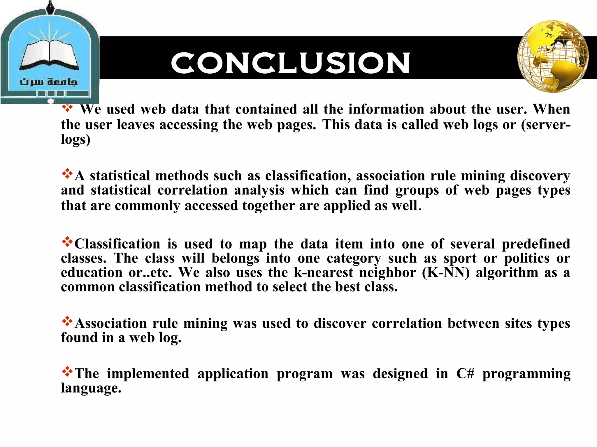 Applying web mining application for user behavior understanding | PPT