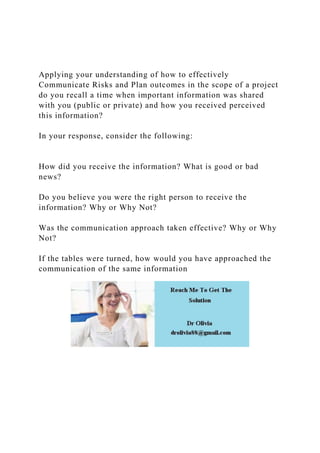 Applying your understanding of how to effectively Communicate Ri.docx