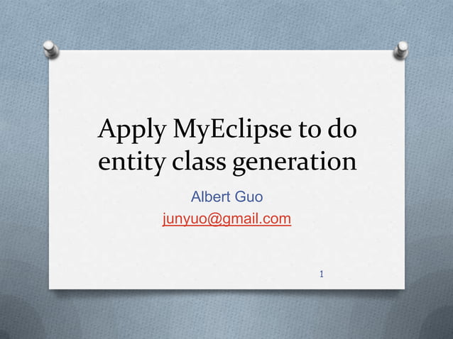 Apply my eclipse to do entity class generation | PPTX