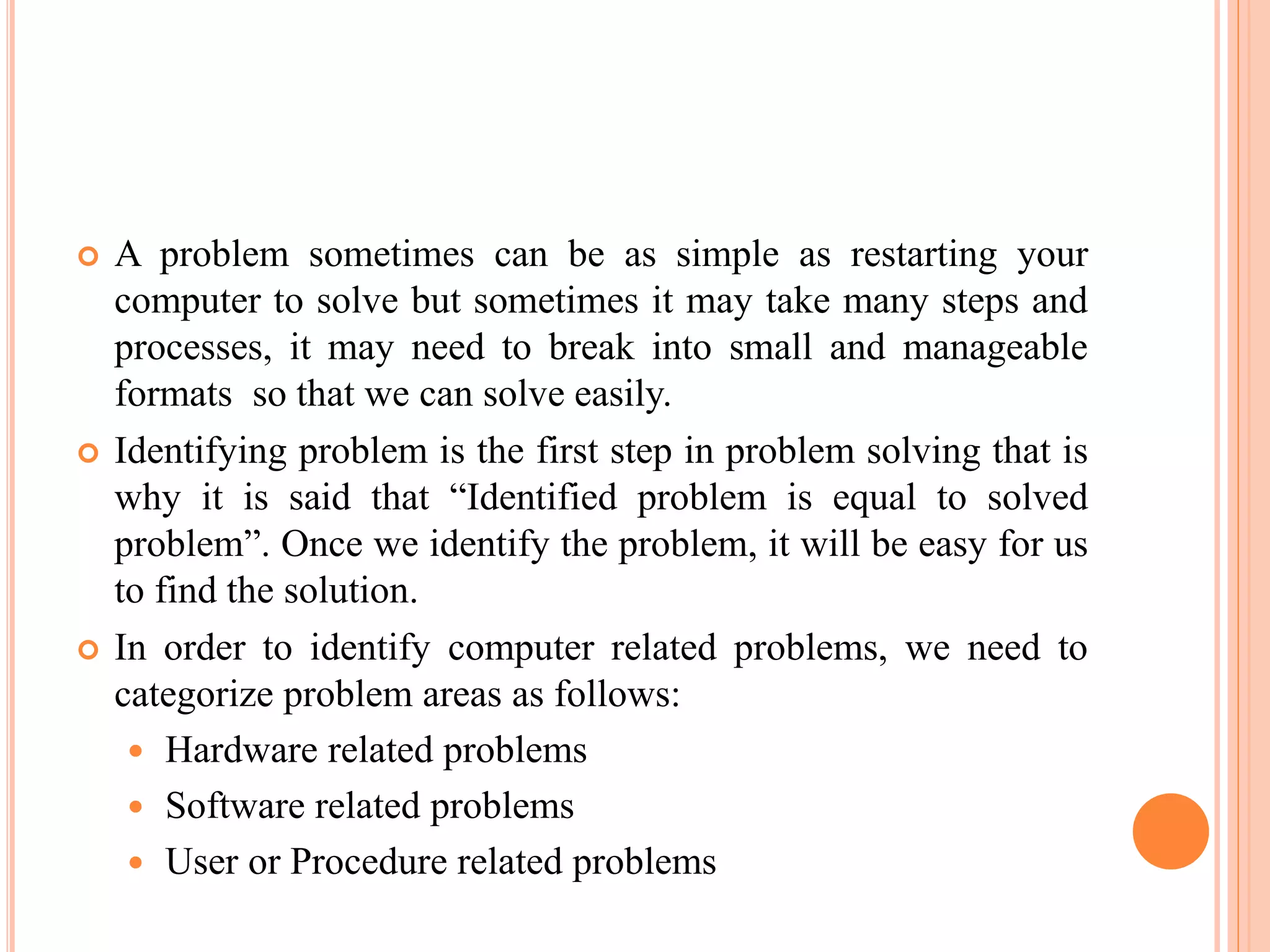 Apply Problem Solving Techniques To Routine Malfunctionspptx It And Internet Support Internet