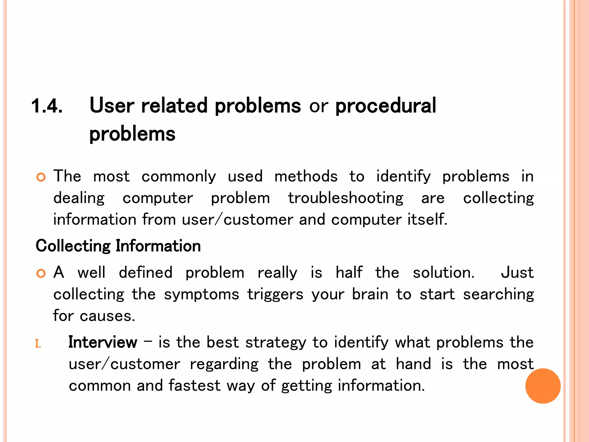 Apply Problem Solving Techniques To Routine Malfunctionspptx It And Internet Support Internet