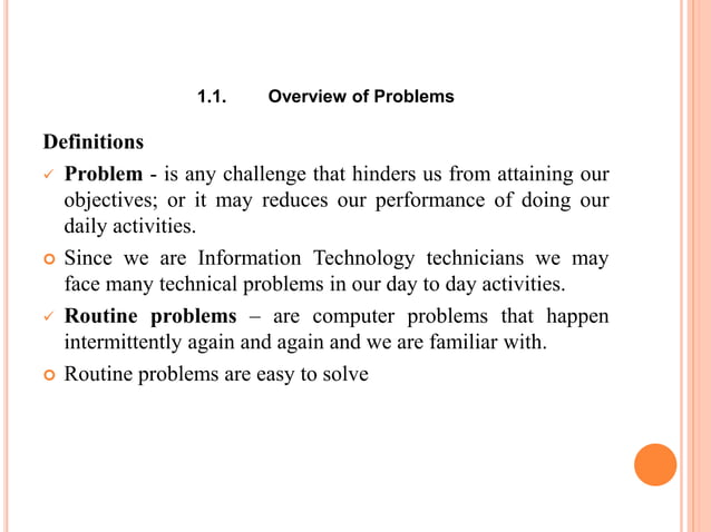 Apply Problem Solving Techniques To Routine Malfunctionspptx It And Internet Support Internet