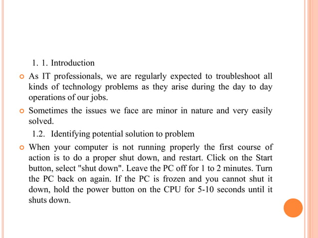 Apply Problem Solving Techniques To Routine Malfunctionspptx It And Internet Support Internet