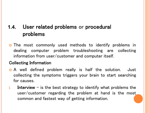 Apply Problem Solving Techniques to Routine Malfunctions.pptx | IT and Internet Support | Internet