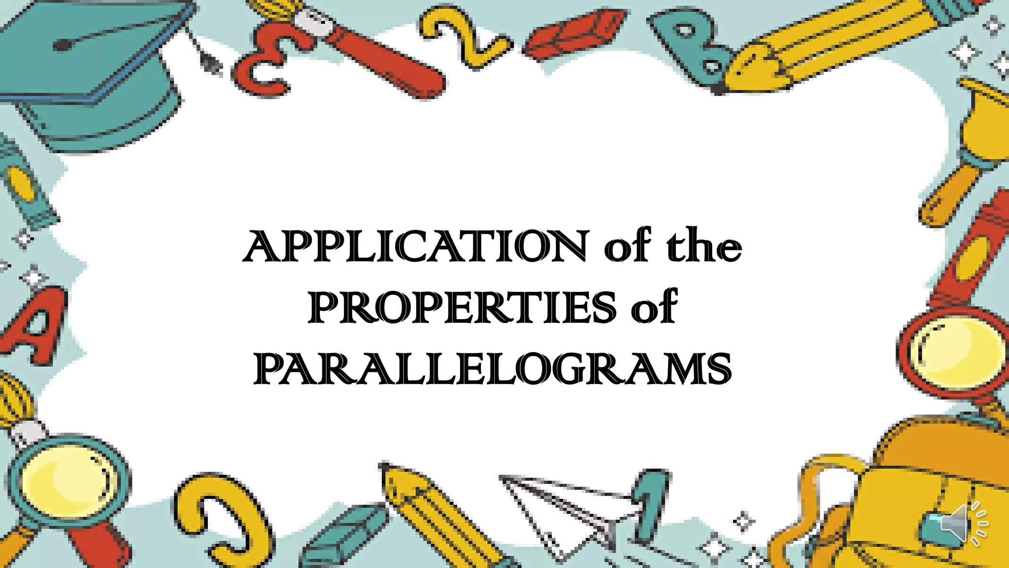 Application of the Properties of Parallelogram | PDF