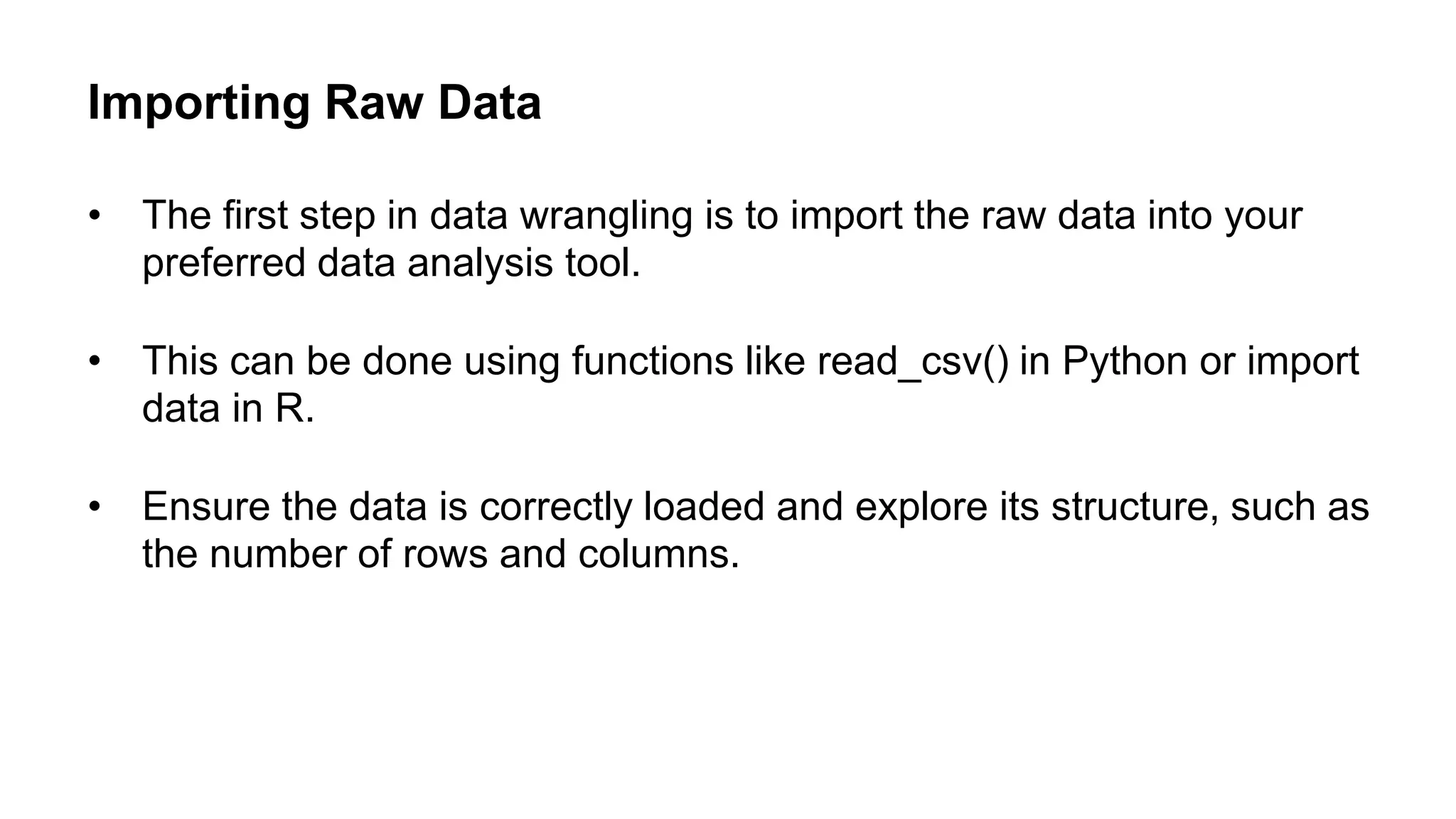 Apply Raw Data Set And Implement The Different Data Warngliing ...