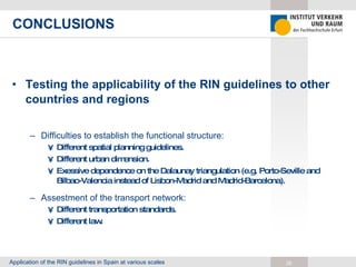 APPLICATION OF THE RIN GUIDELINES IN SPAIN AT VARIOUS SCALES | PPT