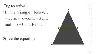 Apply the Fundamental Theorems of Proportionality to Solve.pptx