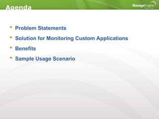 Manageengine Applications Manager for custom application monitoring | PPT
