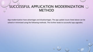 App modernization methods that work | PPT