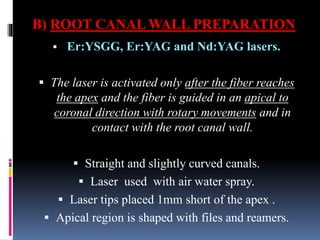 Applications of lasers in endodontics | PPTX