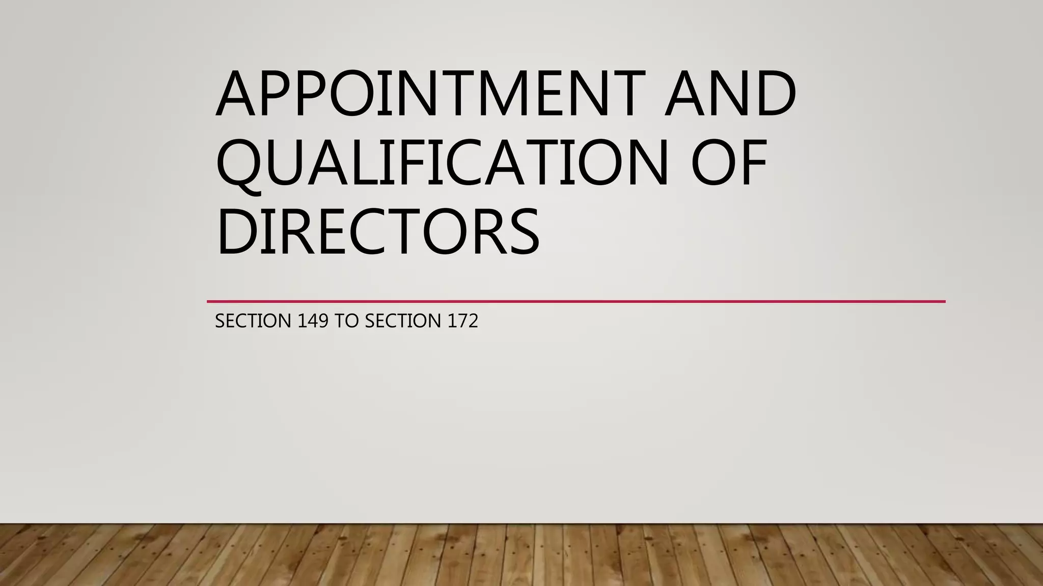 Appointment and qualification of directors | PPTX